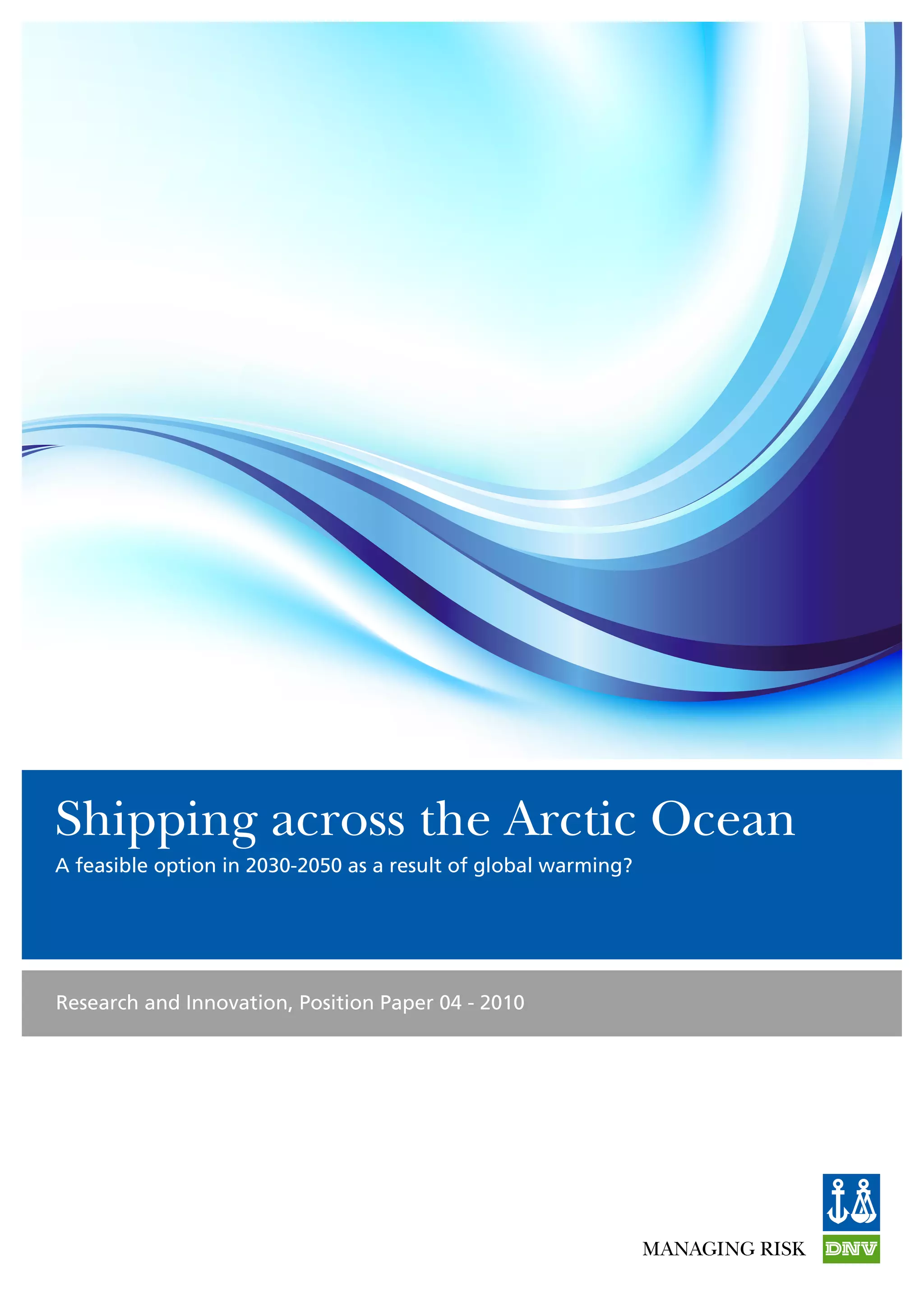 Shipping Across The Arctic Ocean Position Paper | PDF