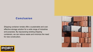 Shipping Container Rentals_ The Sustainable Storage Option.pptx