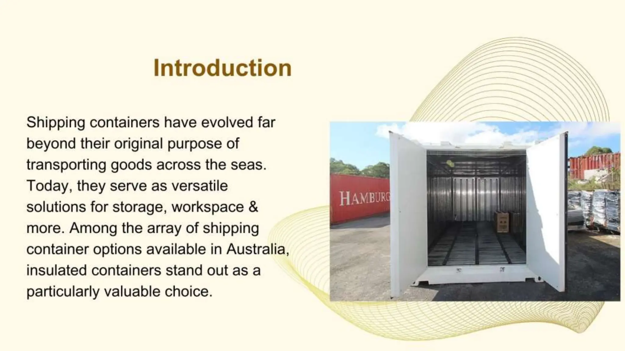 Shipping Containers for Storage_ Maximizing Utility with Insulated ...