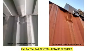 Shipping Container Top Side Rail Damages | PPTX