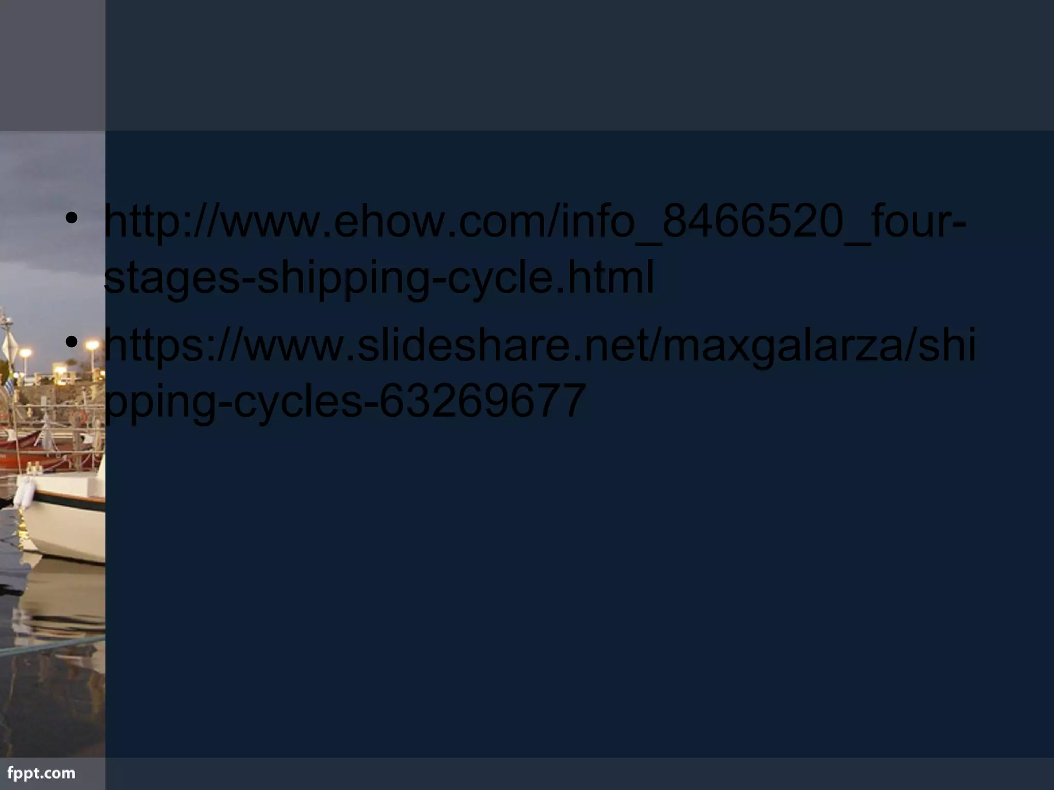 Shipping cycle in maritime transport | PPT | Logistics and ...