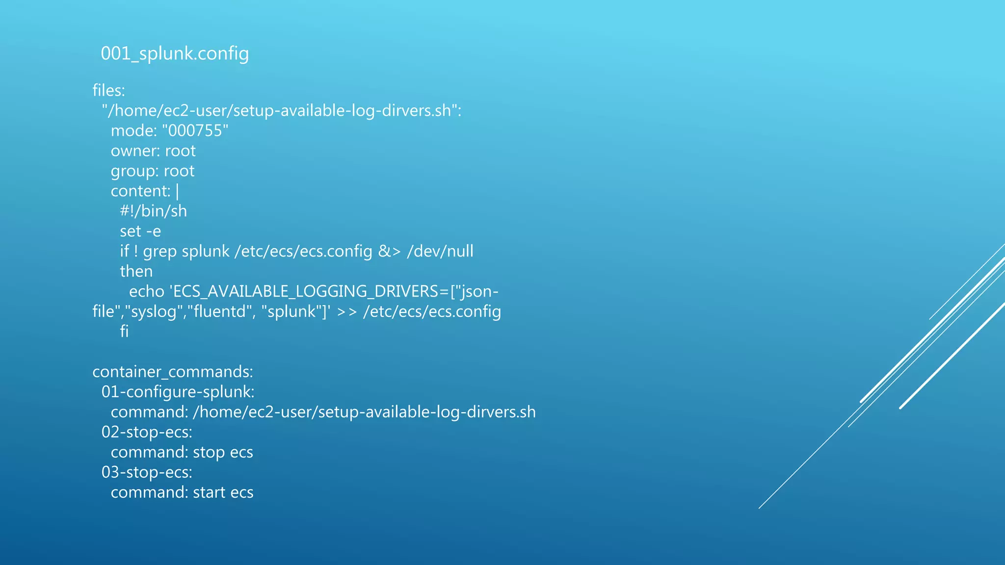 Shipping logs to splunk from a container in aws howto | PPTX