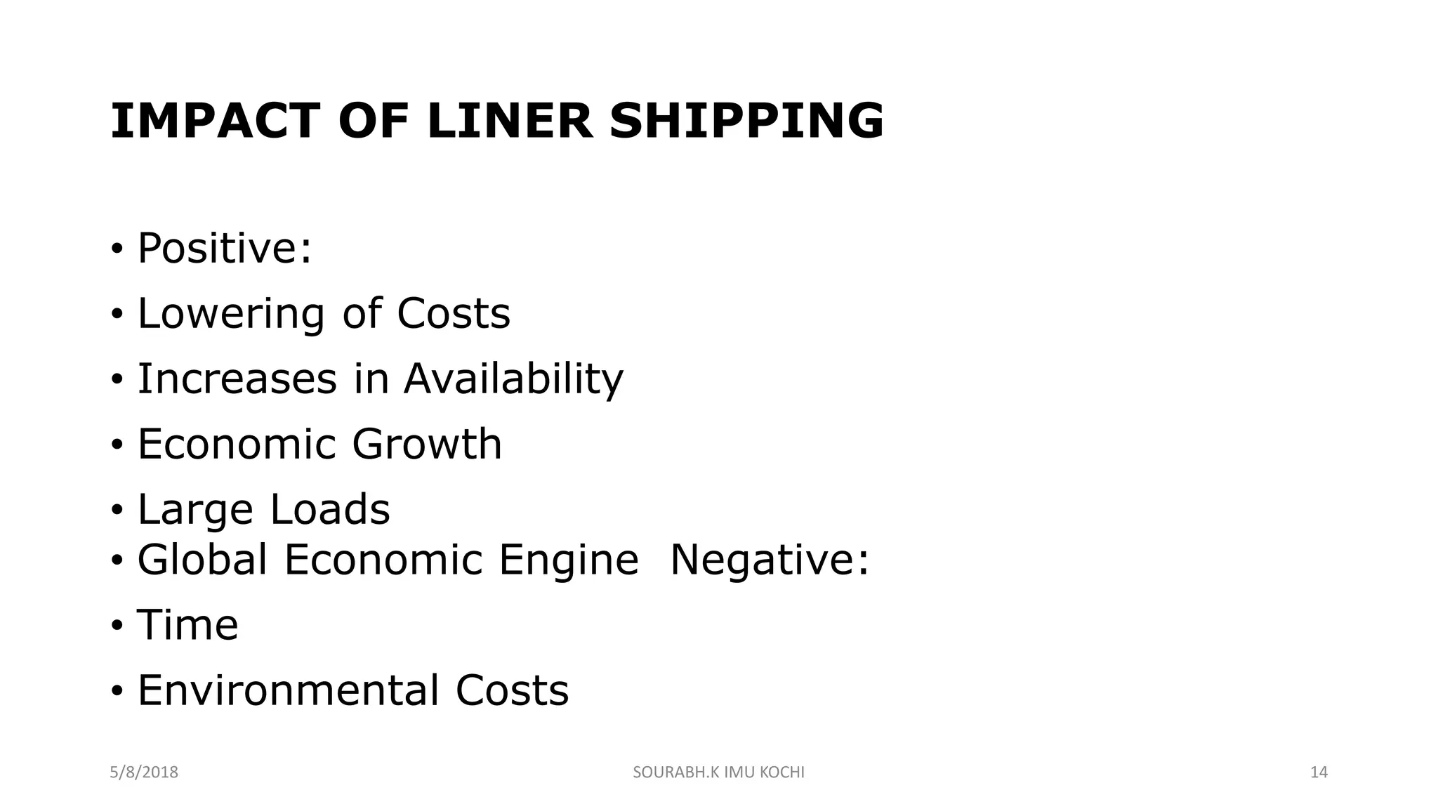 Shipping trade types tramp and liner shipping | PPTX