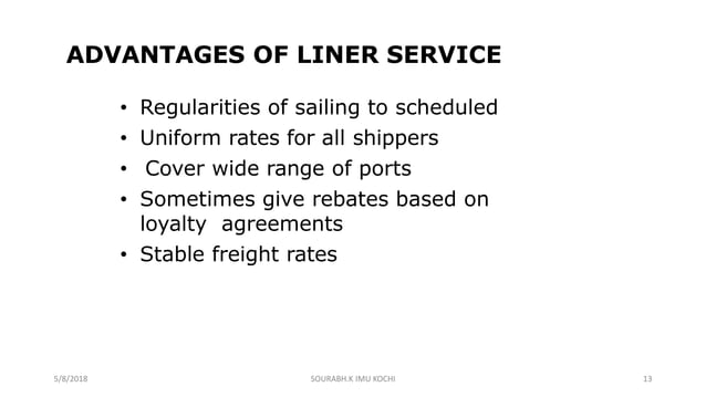 Shipping trade types tramp and liner shipping | PPTX