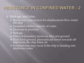 Ship resistance in confined water | PPTX