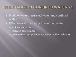 Ship resistance in confined water | PPTX