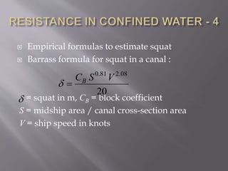 Ship resistance in confined water | PPTX