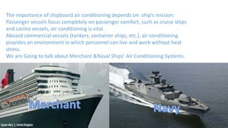 Ships air conditioning | PPTX