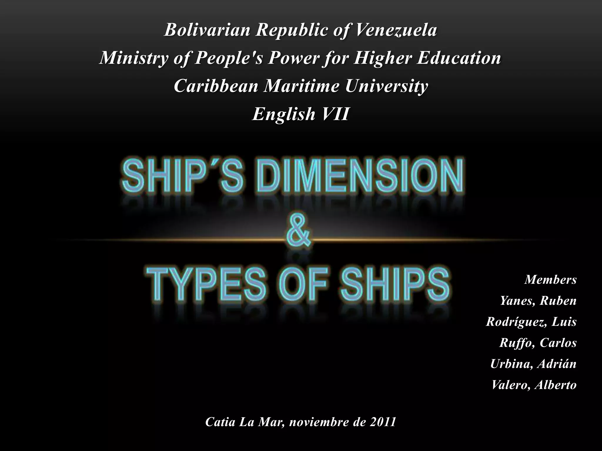 Ship´s dimension & types of ships | PPTX