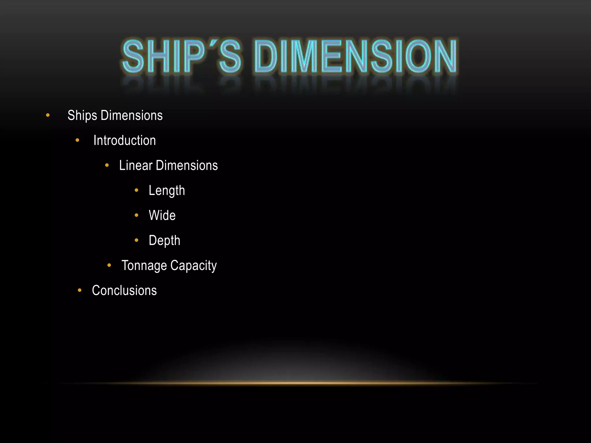 Ship´s dimension & types of ships | PPTX