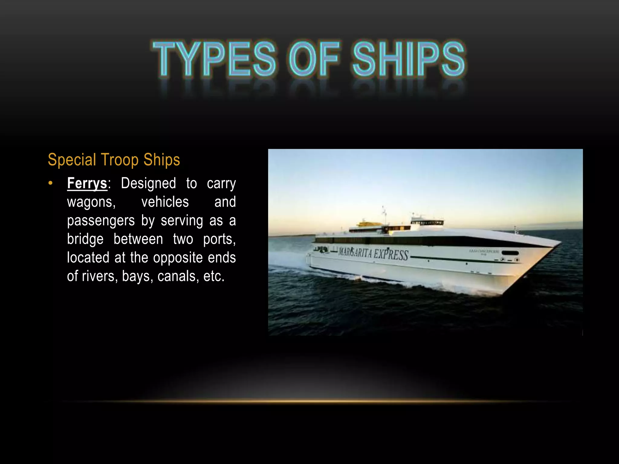 Ship´s dimension & types of ships | PPTX