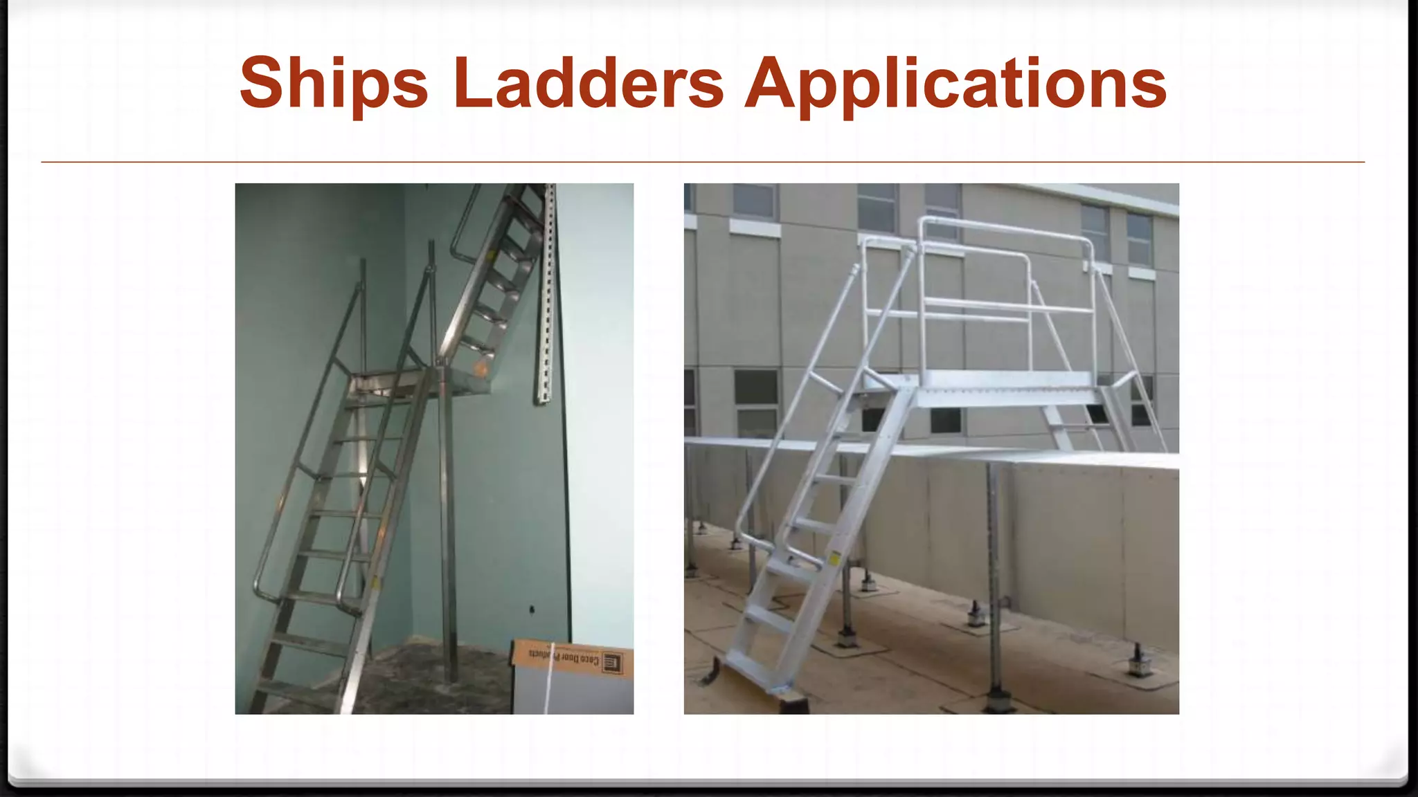 Ships ladder OSHA Code 1910.25 and IBC 1011.15 Code | PPTX