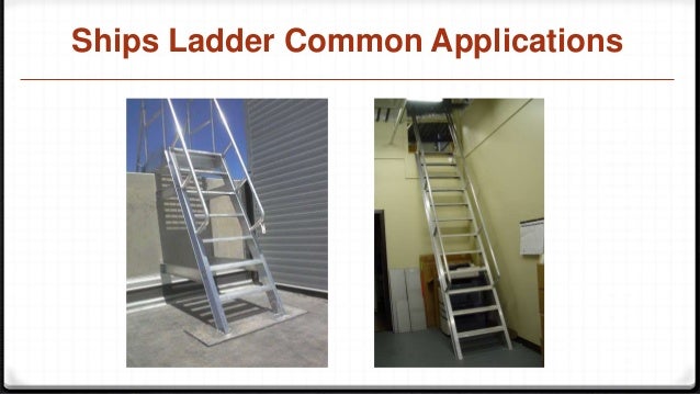Ships ladder OSHA Code 1910.25 and IBC 1011.15 Code