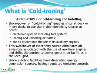 COLD IRONING Ships - Alternative Maritime Power | PPT
