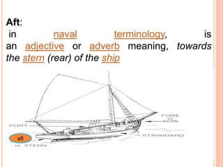 Ship`s Parts & terminologies for general direction.pptx | Cruises ...