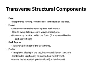 Ship’s Structural Components.pptx Uploading 1.7Mb of 7.7Mb