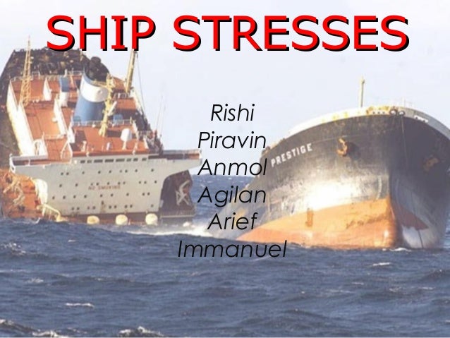 Ship stresses
