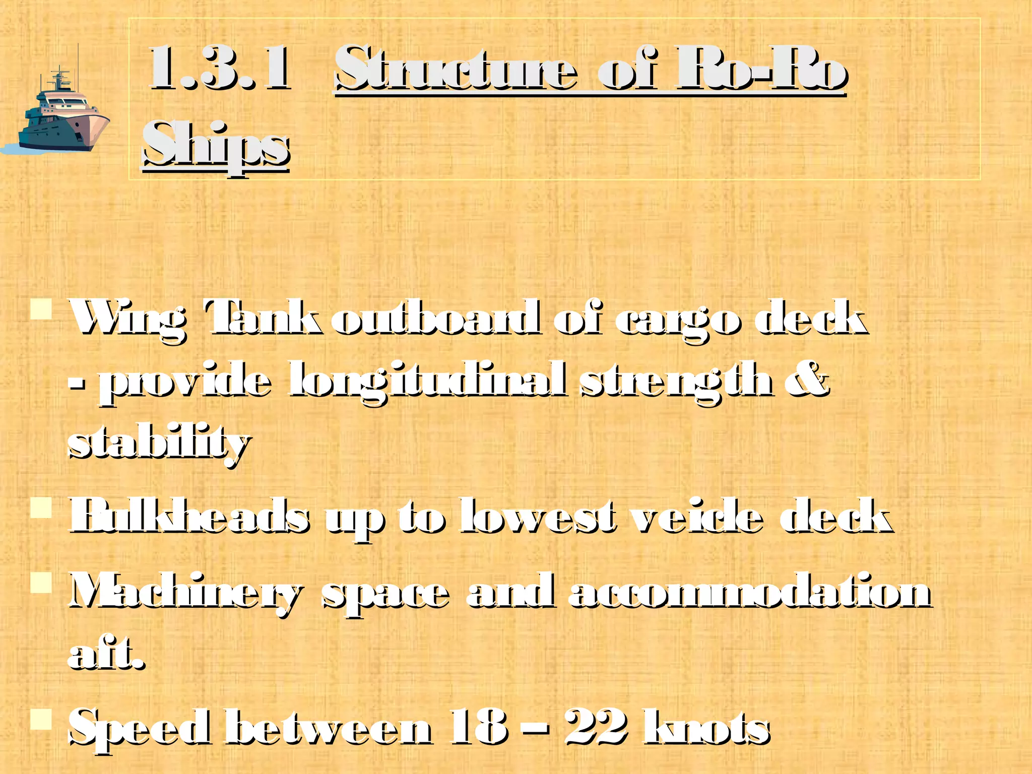 VARIOUS SHIP TYPES | PPT