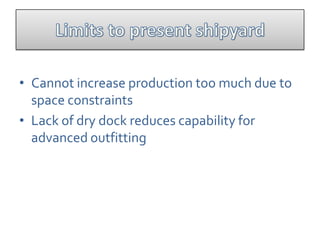 Shipyard layout improvement | PPTX