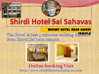 Shirdi hotelsaisahavas | PPT