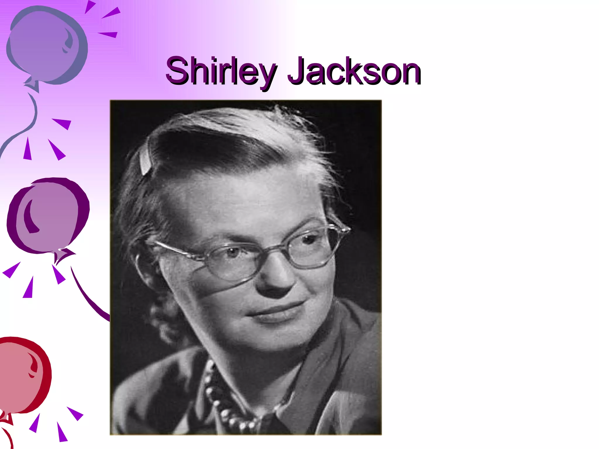 Shirley Jackson | PPT
