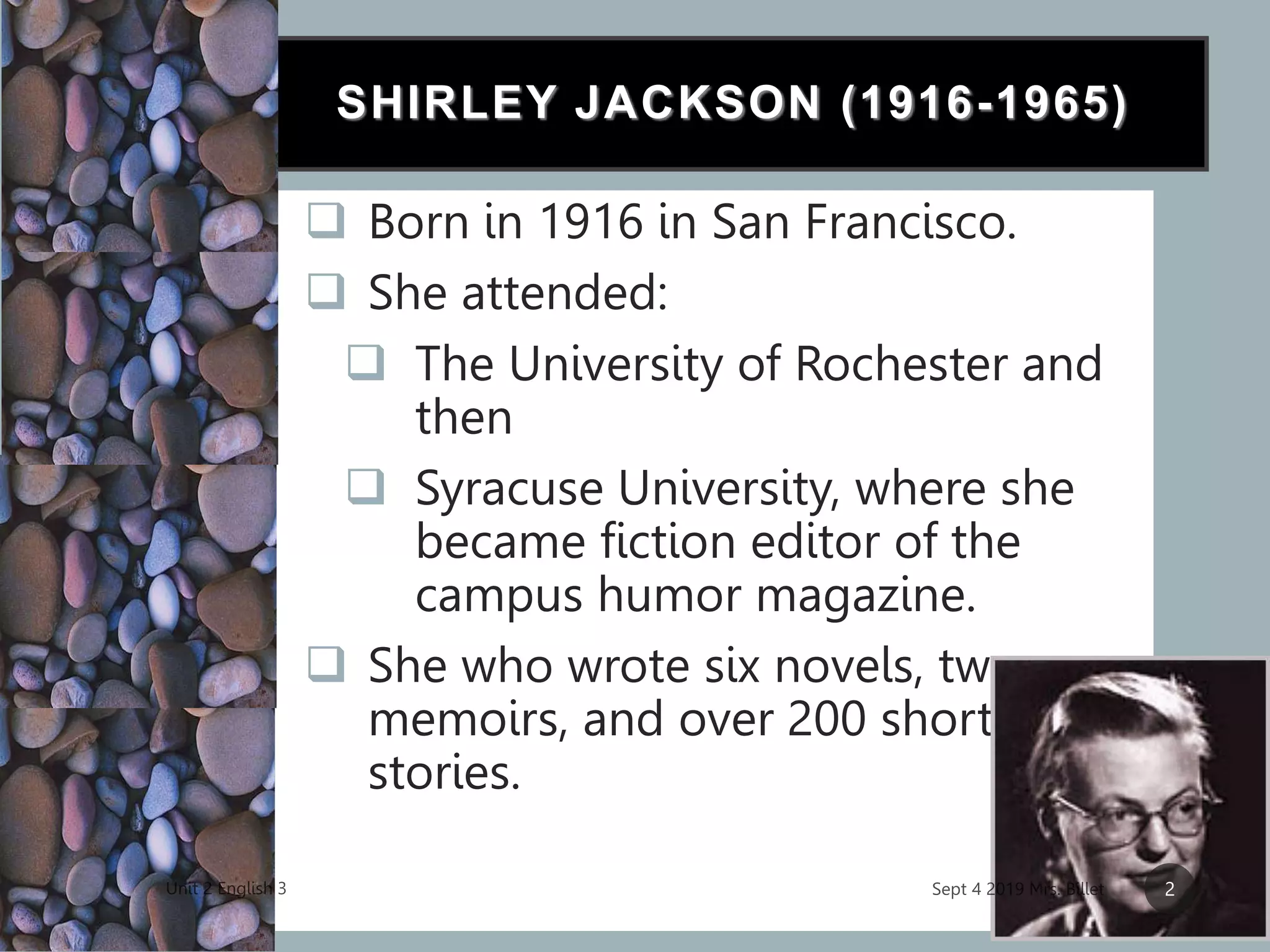 Shirley Jackson The Lottery PowerPoint Sept 4 2019 (1).ppt