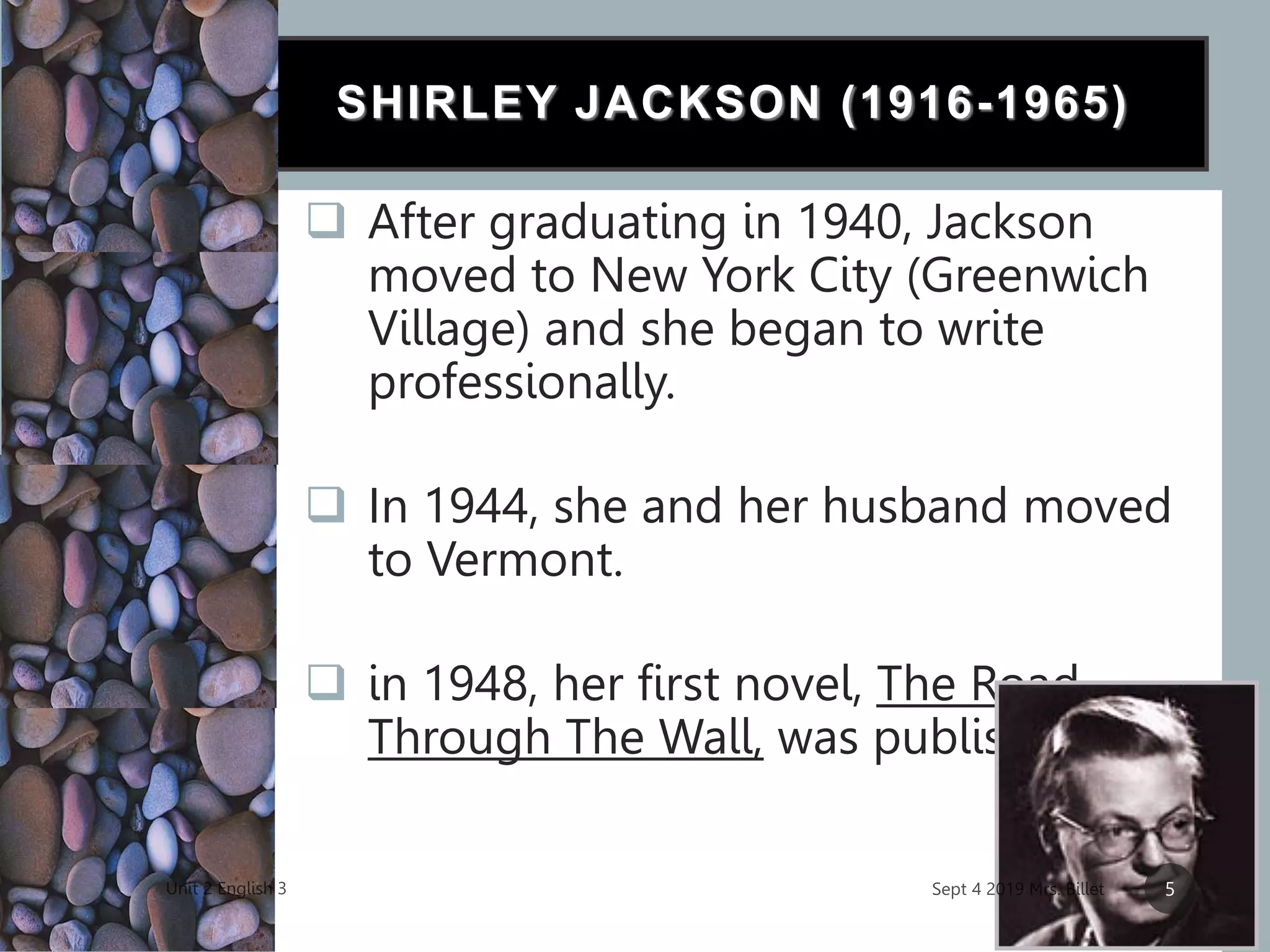 Shirley Jackson The Lottery PowerPoint Sept 4 2019 (1).ppt