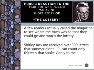 Shirley Jackson The Lottery PowerPoint Sept 4 2019 (1).ppt