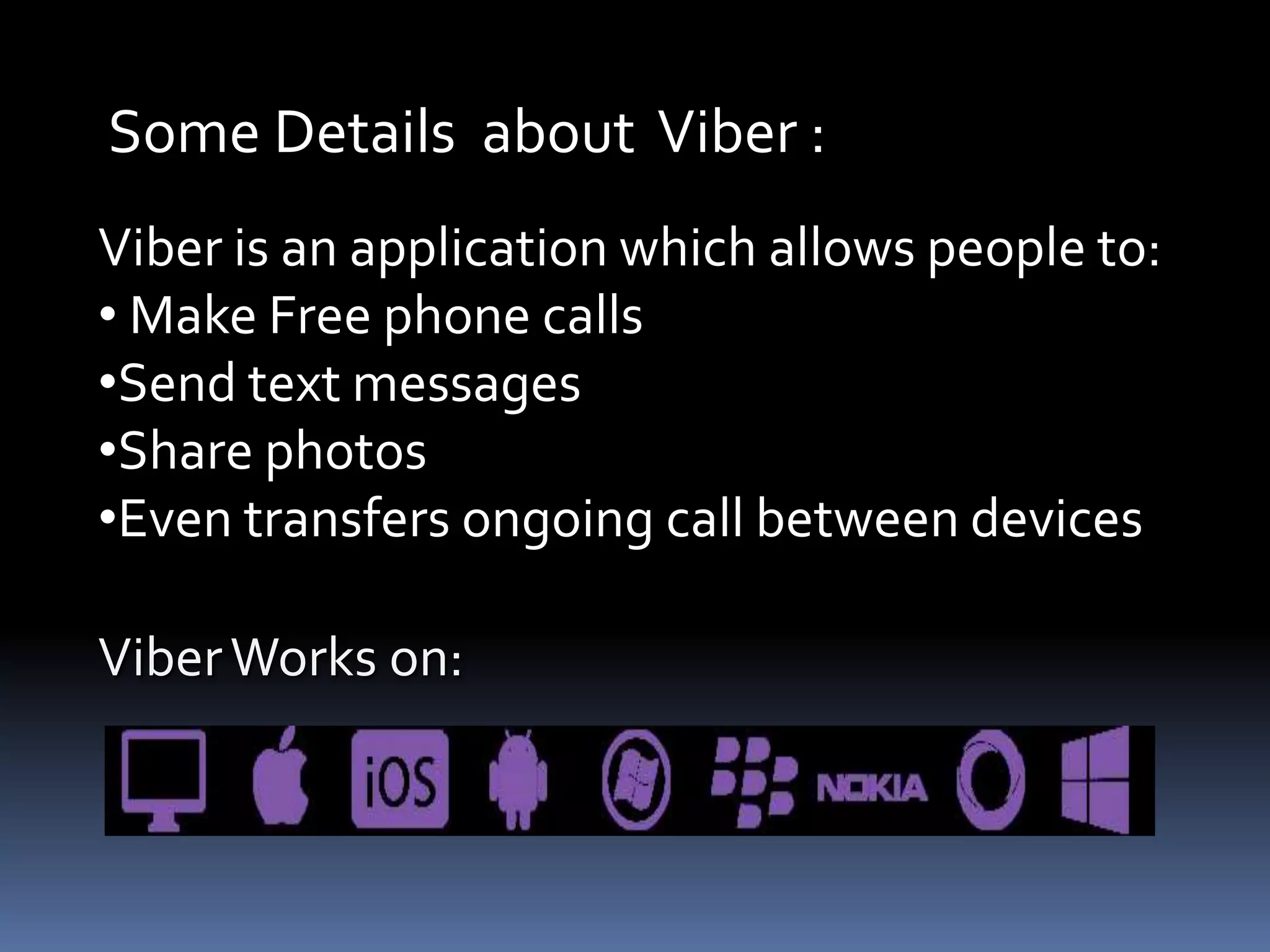 Shishir's on viber | PPTX