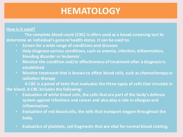 HEMATOLOGY: Laboratory Tests