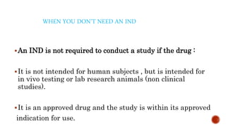 investigational new drug application | PPTX