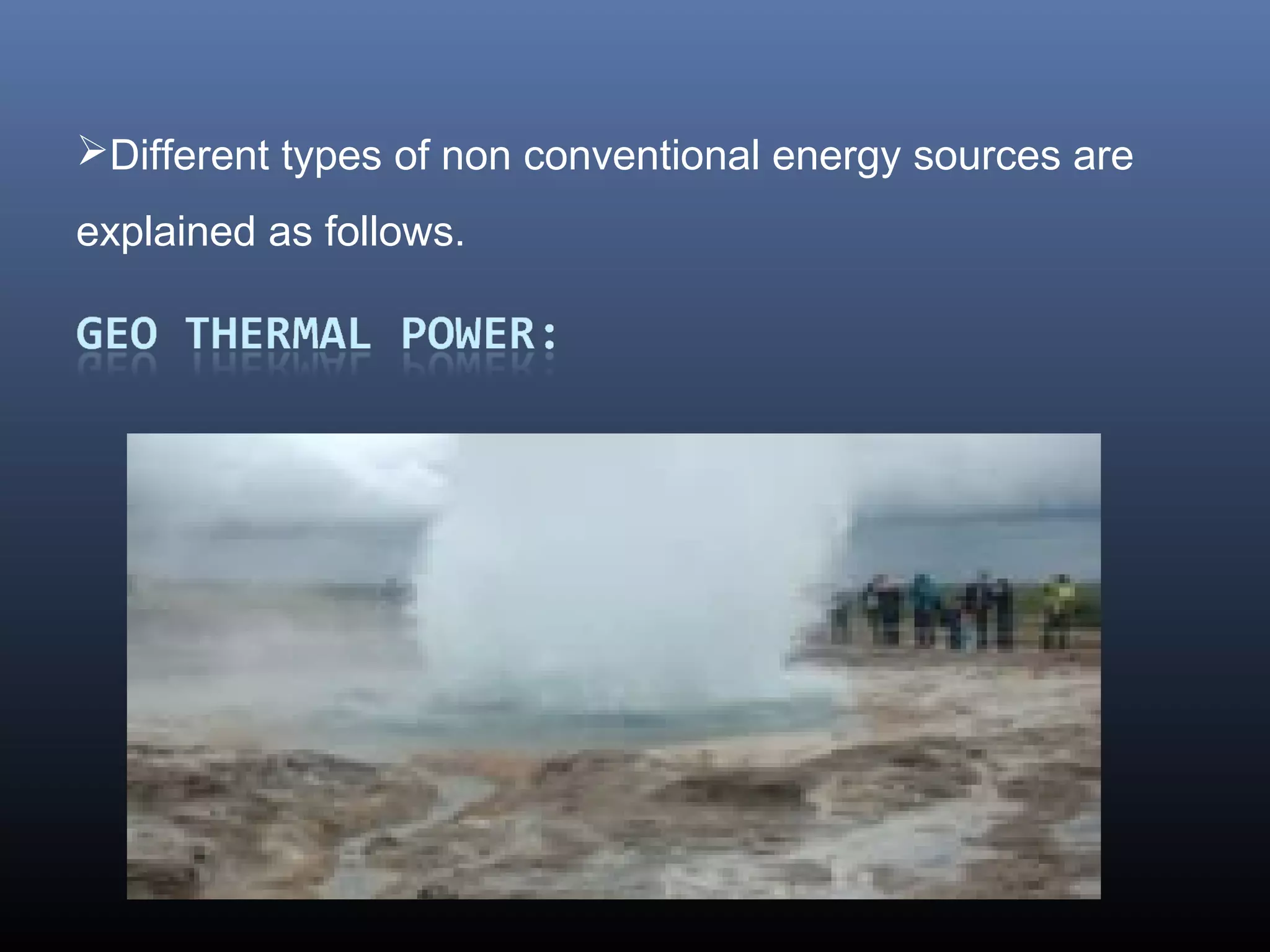 Non conventional energy sources | PPT