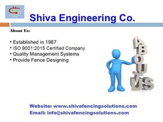 Fencing Product Details-Shiva engineering co | PPT