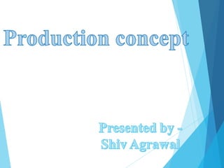 PRODUCTION CONCEPT | PPT