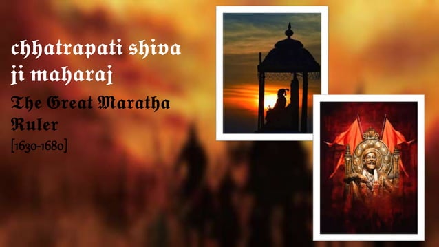 Shivaji maharaj ppt | PPTX