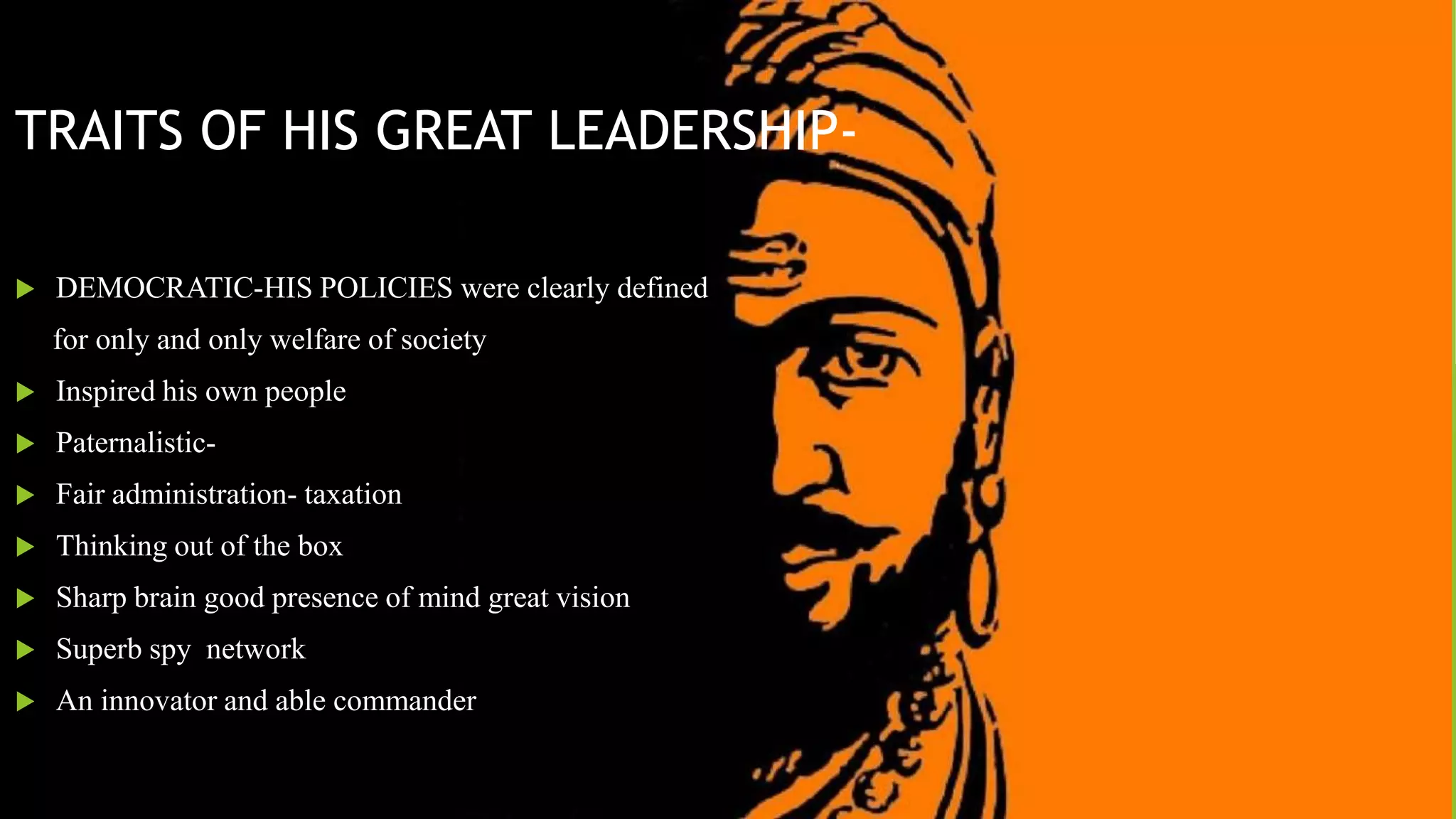 Shivaji Maharaj –The Great Indian Leader | PPTX
