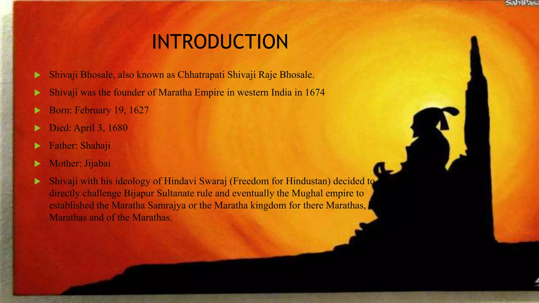 Shivaji Maharaj –The Great Indian Leader | PPTX
