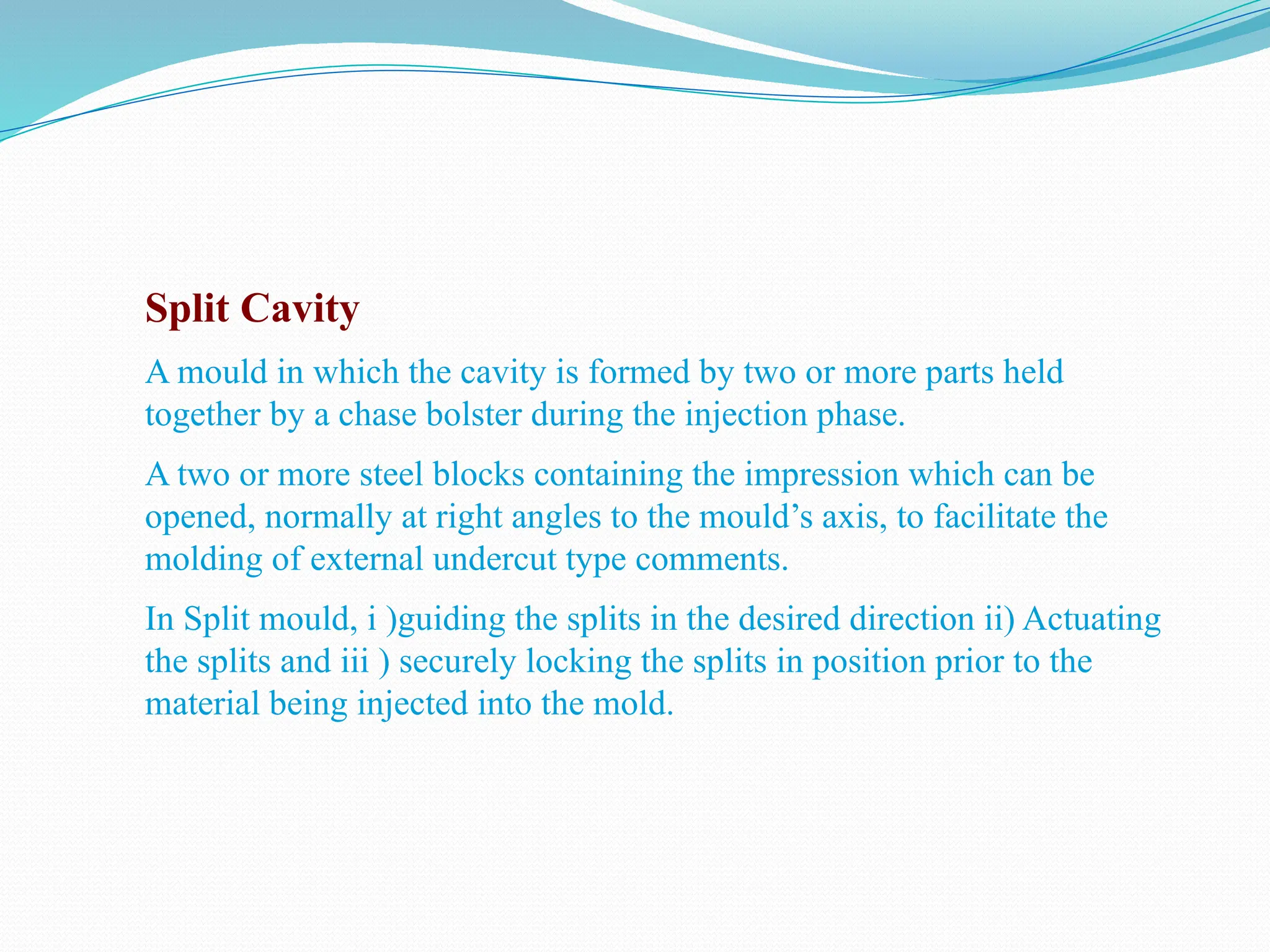 SPLIT CAVITY IN MOLD TYPES AND CLASSIFICATION | PPTX