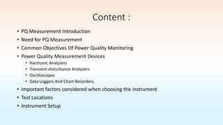 Power Quality Measurement Devices & Monotoring | PPTX