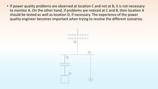 Power Quality Measurement Devices & Monotoring | PPTX