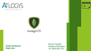Atlogys Academy - Tech Talk on Mongo DB | PPTX