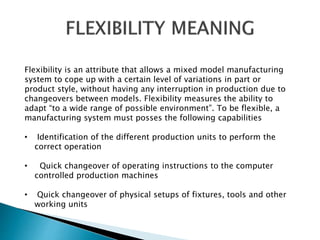 flexible manufacturing systems | PPTX