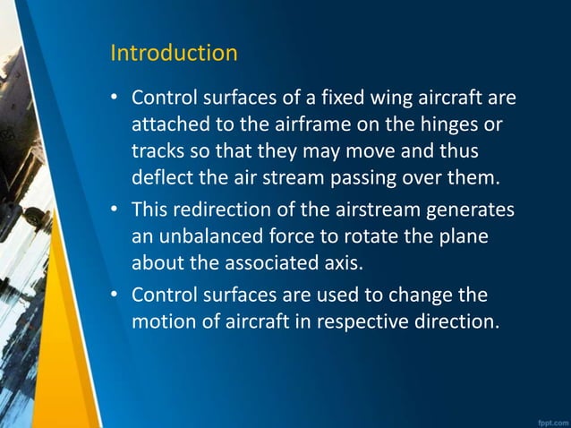Hands on experience with primary control surfaces | PPT
