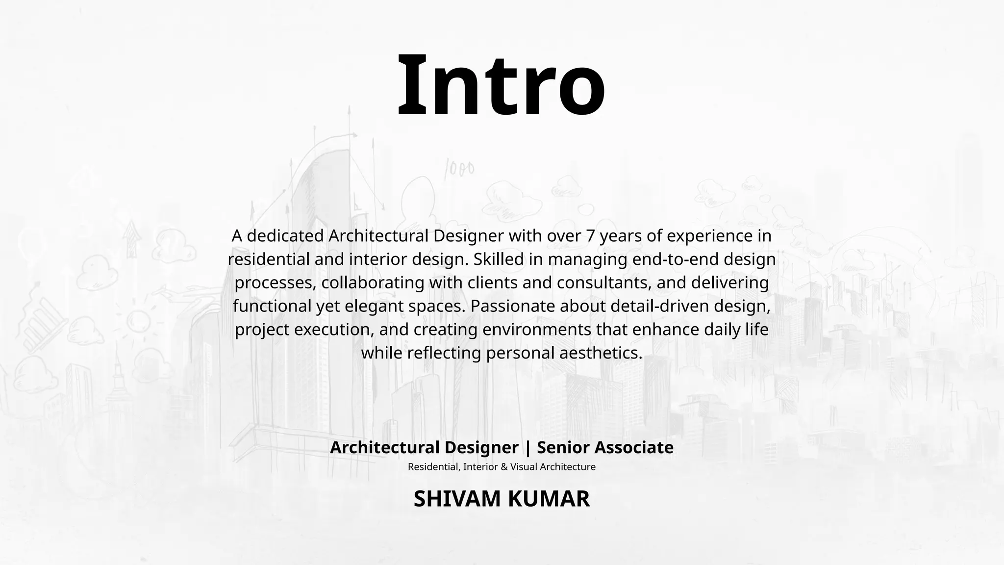 Shivam Kumar – Architecture & Design Portfolio with 2D/3D Visuals | PPTX