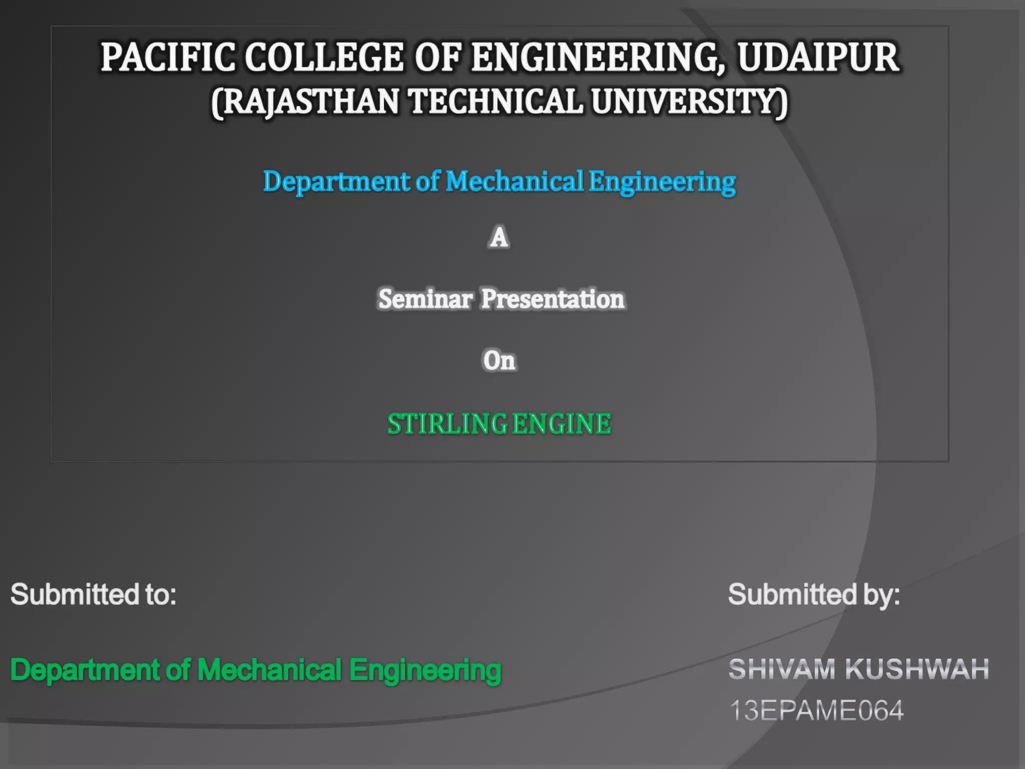 Stirling Engine Presentation | PPT