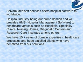 Shivam mediosftservicespvtltd | PPT