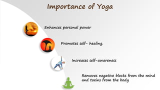 Yoga and Its Important | PPT