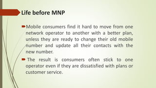 MOBILE NUMBER PORTABILITY | PPTX
