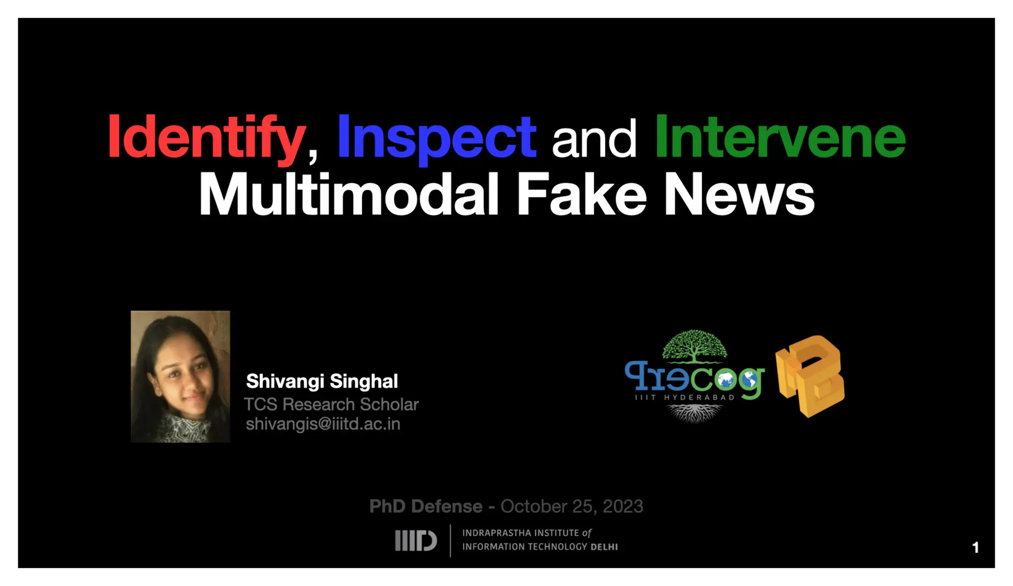 Identify, Inspect and Intervene Multimodal Fake News | PPT