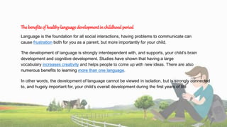 Language development in early childhood period | PPTX